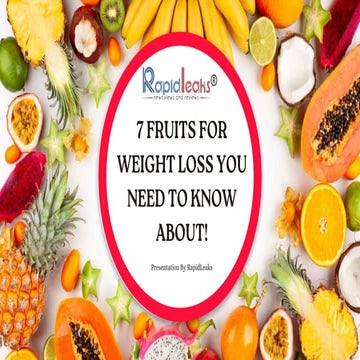 Discover the Magic 7 Fruits for Weight Loss You Need to Know About!.pptx