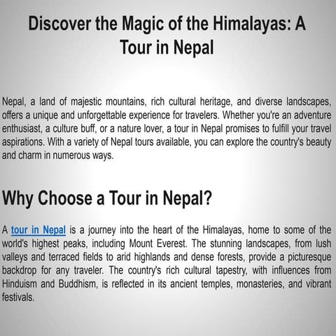 Discover the Magic of the Himalayas A Tour in Nepal | PPTX