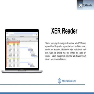 Discover the World’s Best XER Reader for Project File Analysis.pptx