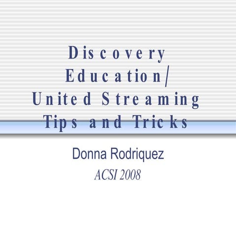 Discovery Education Tips And Tricks | PPT