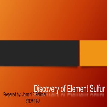 Discovery of element sulfur | PPTX
