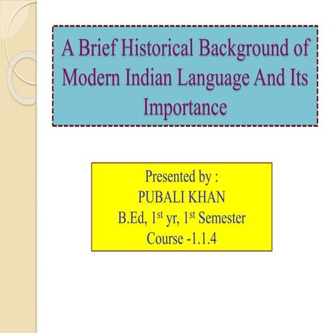 a brief historical background of modern indian language | PPTX