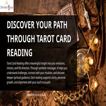 Discover Your Path Through Tarot Card Reading (1).pptx
