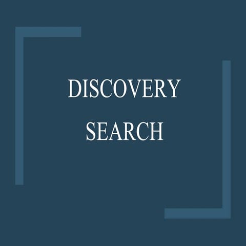 Discovery search | PPT