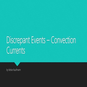 Discrepant Events - Convection Currents | PPTX | Chemistry | Science