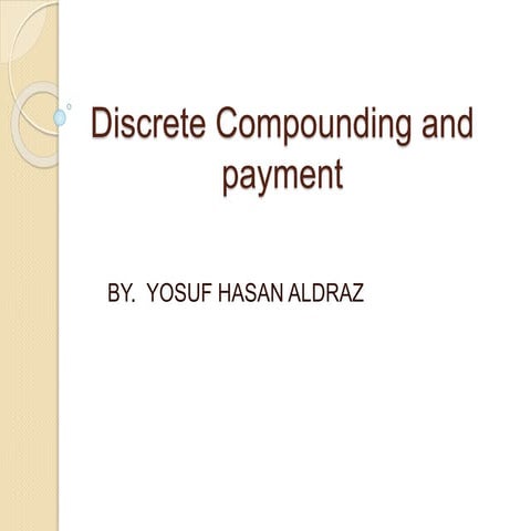 Discrete Compounding and payment.pptx