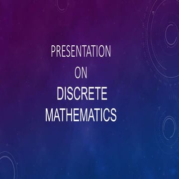 Discrete mathematics | PPTX