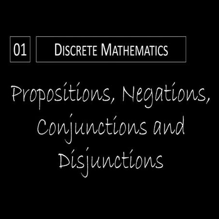 Discrete math lesson about Conjunctions, Negations, Disjunctions | PDF