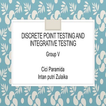 Discrete point testing and integrative testing.pptx
