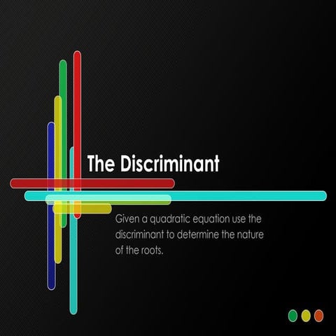 Discriminant the use and importance.pptx