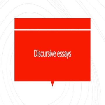 discursive essays types and tips for essays.pptx