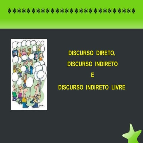 Discurso direto-e-indireto-ppt | PPTX