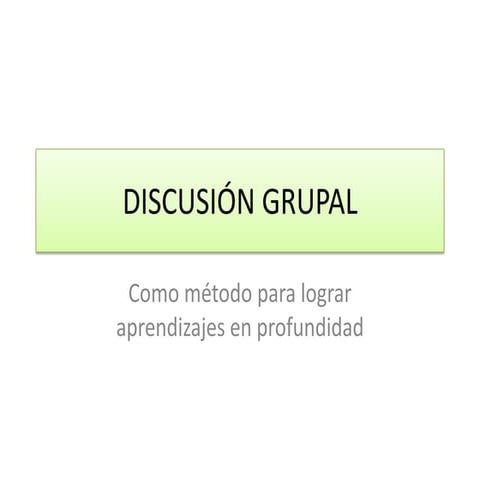 Discusión grupal | PPTX