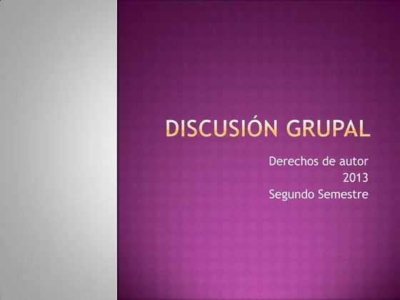 Tecnicas de discusion grupal. | PPT