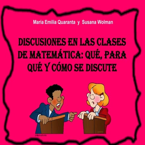 Discusiones en las_clases_de_matemática_(1) | PPTX