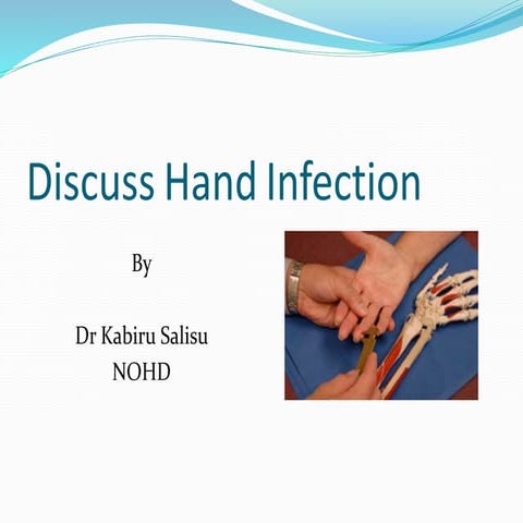 Discuss hand infection (2) | PPTX