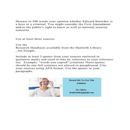 Discuss in 500 words your opinion whether Edward Snowden is a he.docx