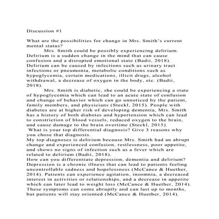 Discussion #1What are the possibilities for change in Mrs. Smi.docx