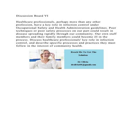 Discussion Board VIHealthcare professionals, perhaps more than a.docx