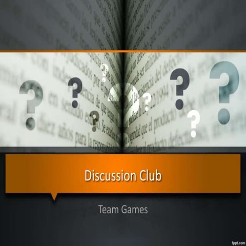 Discussion club - Day 1 | PPTX
