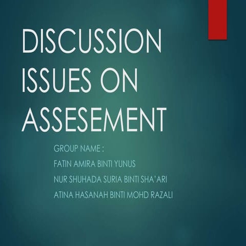 Discussion issues on assesement | PPTX