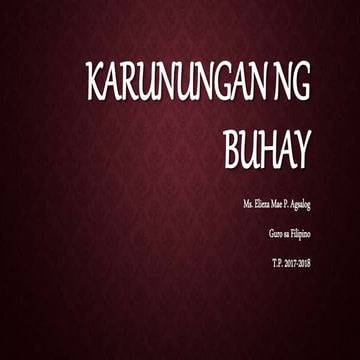 Karunungan Ng Buhay | PPTX