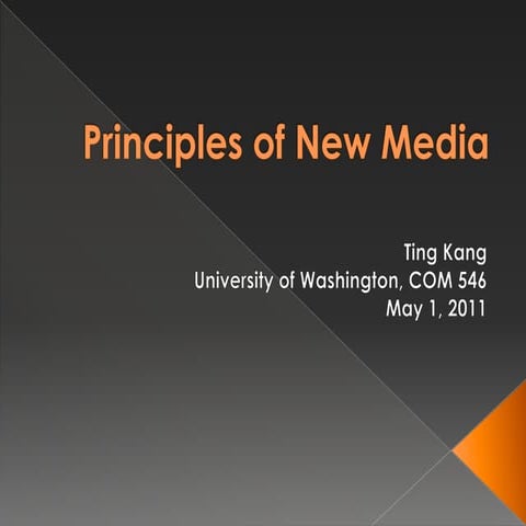 Principles of New Media | PPTX