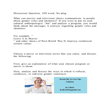 Discussion Question, 250 word, No plag What can movies and telev | DOCX