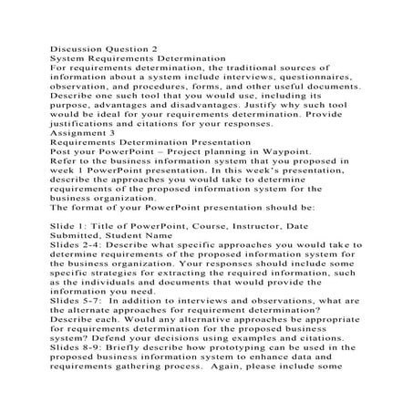 Discussion Question 2System Requirements DeterminationFor requir.docx