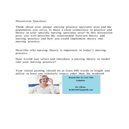 Discussion QuestionThink about your unique nursing practice