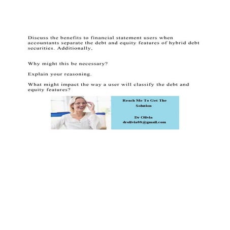 Discuss the benefits to financial statement users when accountan.docx