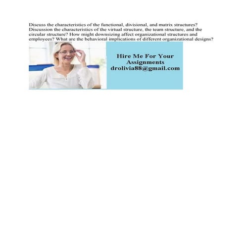 Discuss the characteristics of the functional- divisional- and matrix.docx