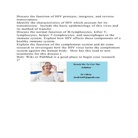 Discuss the function of HIV protease, integrase, and reverse transcr.docx
