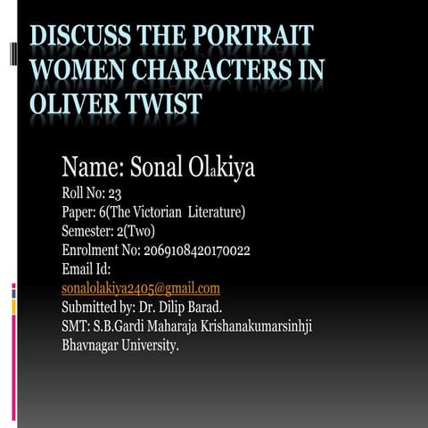 Discuss the portrait women characters in oliver twist | PPTX