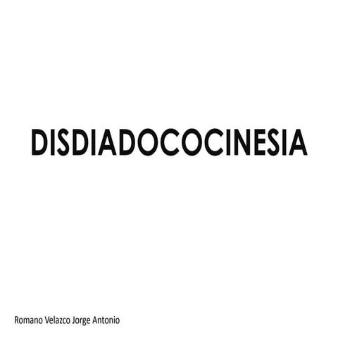 Disdiadococinesia | PPTX