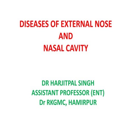 Disease of External Nose & Nasal Cavity | PPTX