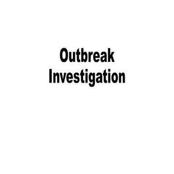 Disease outbreak investigation | PPTX