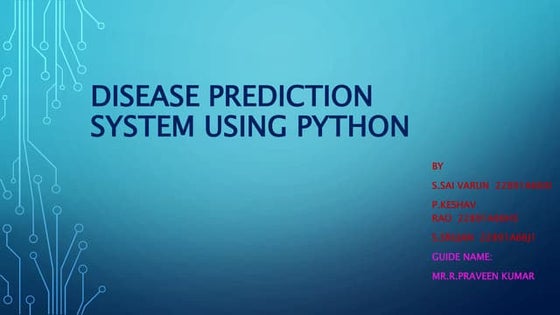Disease prediction using machine learning | PPT