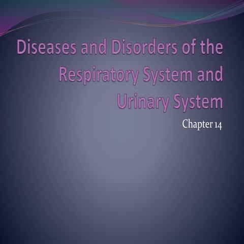 Diseases and disorders of the respiratory system and | PPT