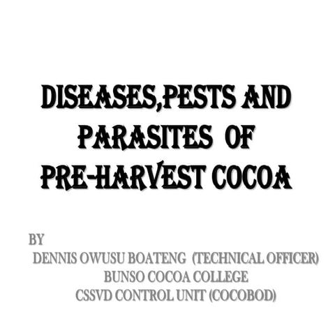 CACAO Insect, Pest, Diseases, and Management | PDF