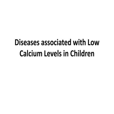 Calcium deficiency in Children | PPTX