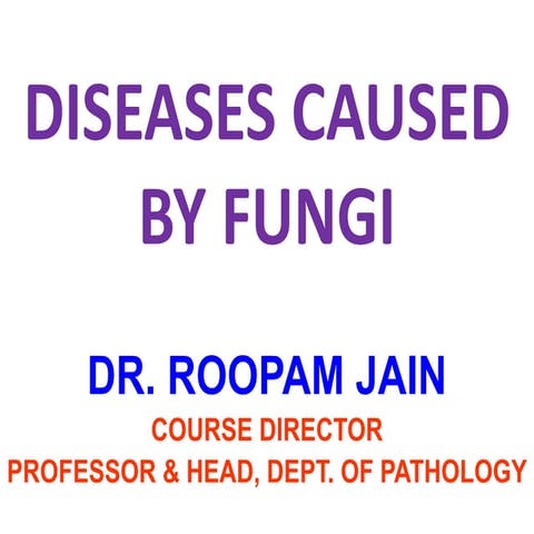 DISEASES CAUSED BY FUNGI | PPTX