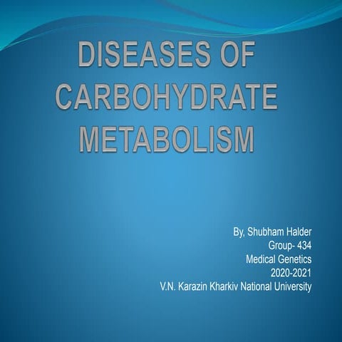 Diseases of carbohydrate metabolism (galactosemia) | PPTX