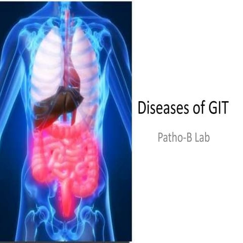 Diseases of GIT | PPTX