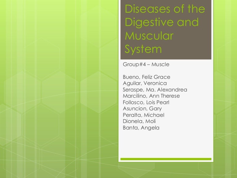 Diseases Of The Digestive And Muscular System diseases-of-the-digestive-and-muscular-system