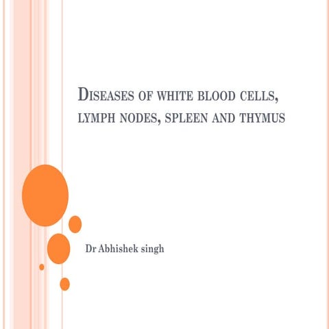 Diseases of White Blood Cells apthology slide | PDF