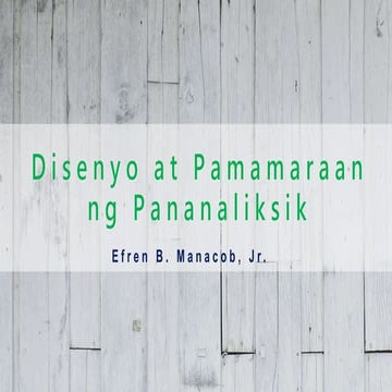 Disenyo_At_Pamamaraan_ng_Pananaliksik.pptx