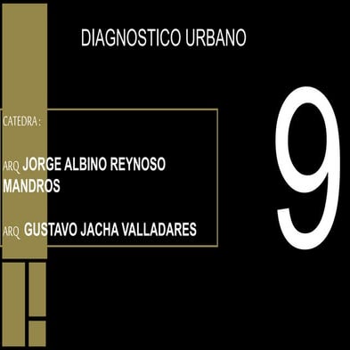Diseño urbano iii diagnóstico hco | PPTX