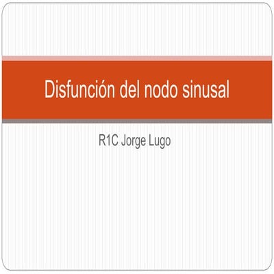 Disfunción del nodo sinusal.pptx