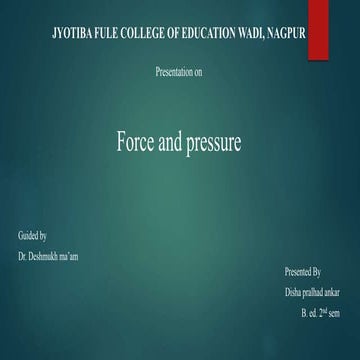 presentation on pressure and force and its usage | PPTX